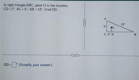 Solved In Right Triangle Abc Point O Is The Incenter