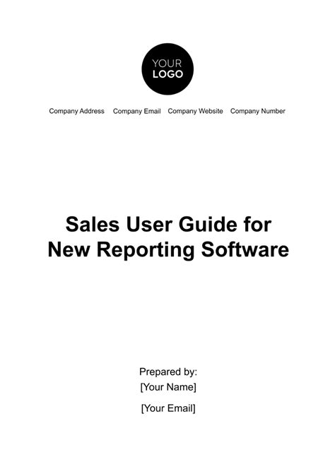 Free Sales User Guide For New Reporting Software Template To Edit Online
