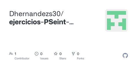 GitHub Dhernandezs Ejercicios PSeint Algoritmos
