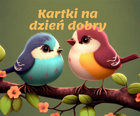 Dzie Dobry We Wtorek Obrazki Mi E Powitanie Kartki I Wierszyki Eska