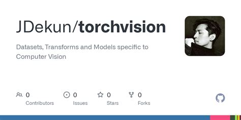 Github Jdekun Torchvision Datasets Transforms And Models Specific To Computer Vision