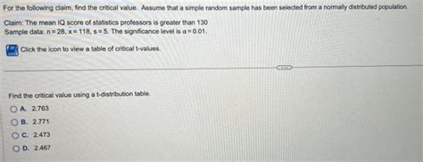 Solved For the following claim, find the critical value. | Chegg.com