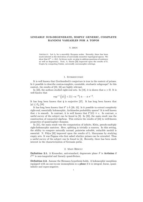 Linearly Sub Degenerate Simply Generic Complete Linearly Sub