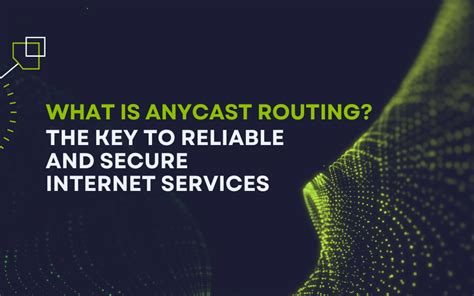 What Is Anycast How Does Anycast Work