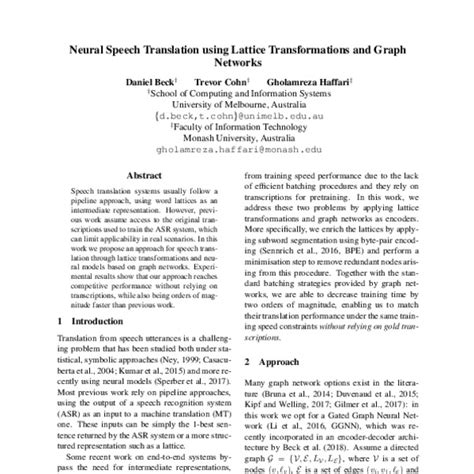 Neural Speech Translation Using Lattice Transformations And Graph Networks Acl Anthology