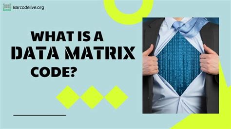 What Is A Data Matrix Code Ppt