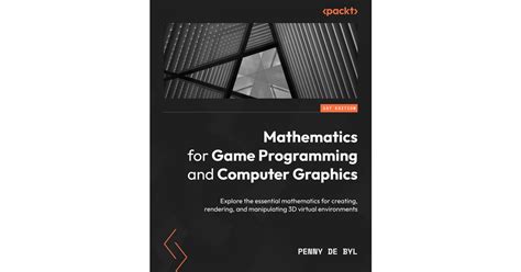 Mathematics For Game Programming And Computer Graphics Book