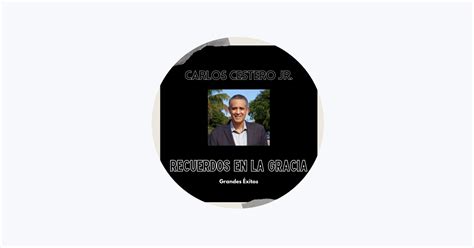 ‎carlos Cestero Jr En Apple Music