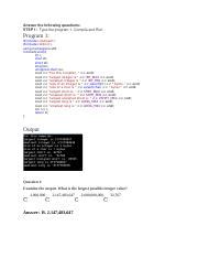 Integer Overflow Answerthefollowingquestions STEP Typetheprogram CompileandRun Program