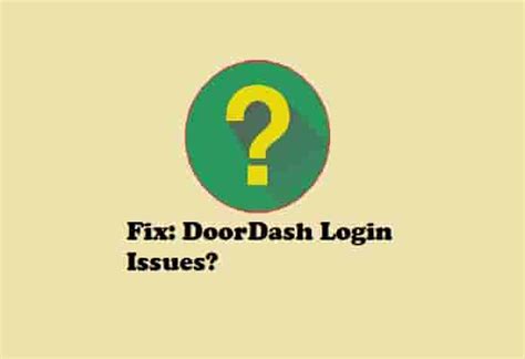 Types Of Doordash Login Errors And Their Fixes Simple Guide
