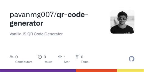 Github Pavanmg007qr Code Generator Vanilla Js Qr Code Generator
