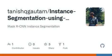 github tanishqgautam instance segmentation using mask r cnn mask r