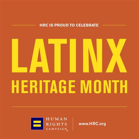Latinxheritagemonth Human Rights Campaign