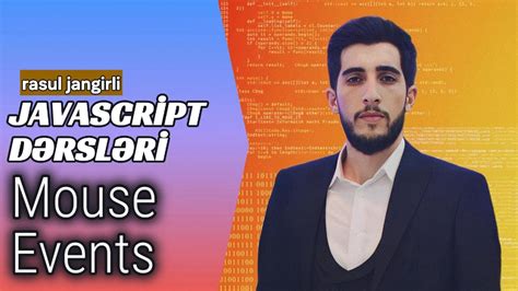 Mouse Eventləri Mouse Events Javascrİpt DƏrslƏrİ 59 Youtube