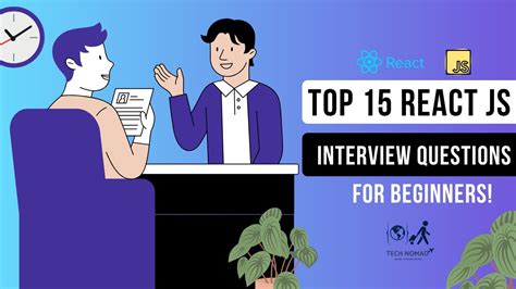 🚀 Top 15 Must Know React Js Interview Questions For Beginners 🎉 Tech Nomad Reactjs