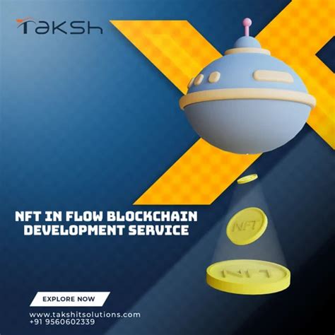 Nft In Flow Blockchain Development Service At ₹ 1300000pack In New Delhi