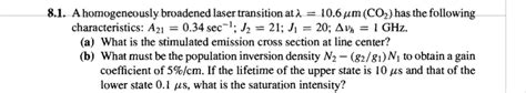 Solved 3.1. A homogeneously broadened laser transition at | Chegg.com