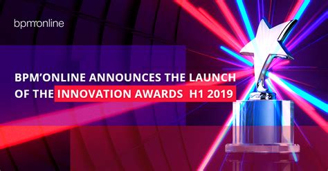 Bpmonline Announces The Launch Of The Innovation Awards For H1 2019