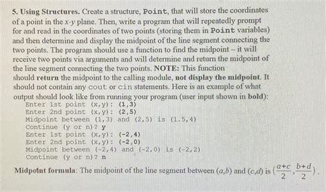 Solved Using Structures Create A Structure Point That Chegg