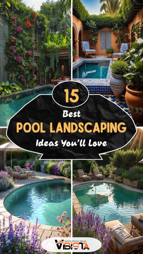15 Best Pool Landscaping Ideas Youll Love Vibista