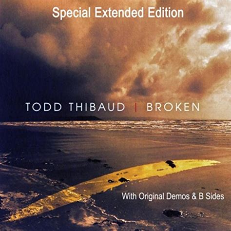 Jp Broken Special Extended Edition Todd Thibaud デジタルミュージック