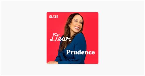 ‎dear Prudence On Apple Podcasts