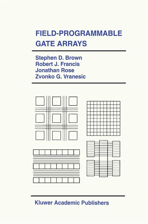Field Programmable Gate Arrays The Springer International Series In