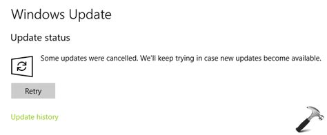 FIX Some Updates Were Cancelled Well Keep Trying In Case New Updates Become Available