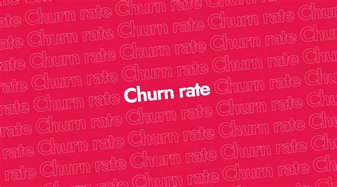 Churn Rate