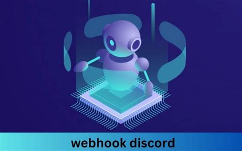 webhook discord ultimate guide for seamless integration