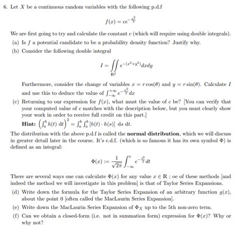 Solved Let X Be A Continuous Random Variables With The Chegg