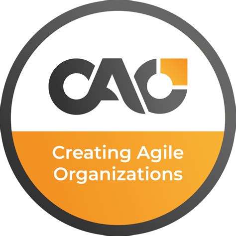 Creating Agile Organizations Certified Cao Workshop