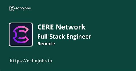 Cere Network Is Hiring Senior Full Stack Engineer Usd 75k 115k Remote