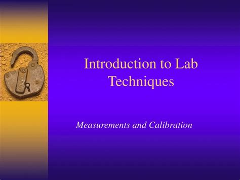 PPT Introduction To Lab Techniques Measurements And Calibration PowerPoint Presentation ID