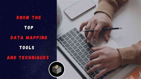 Know About The Top Data Mapping Tools And Techniques DWS