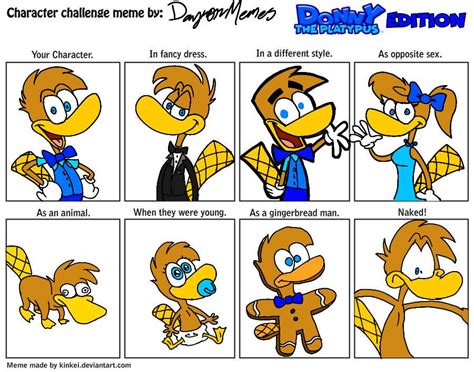 Character Challenge Meme Donny The Platypus By Spongedayron On Deviantart