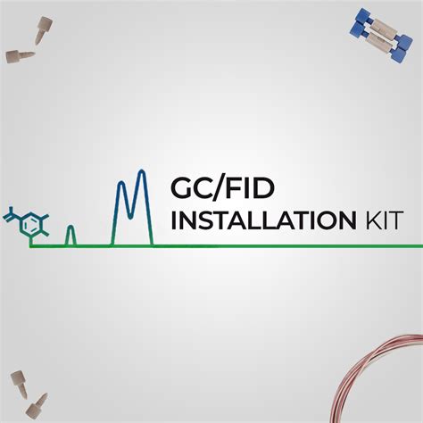 GC FID Installation Kit