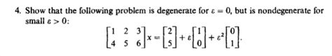 Solved 4 Show That The Following Problem Is Degenerate For
