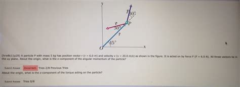 solved a particle p with mass 5 kg has position vector