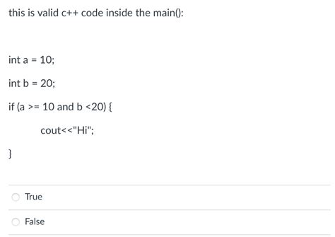 Solved This Is Valid C Code Inside The Main Int A 10