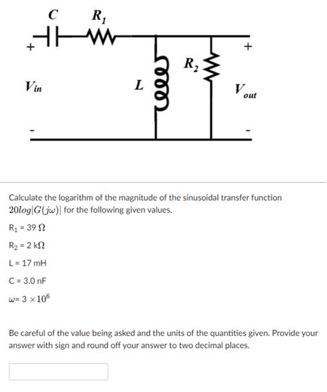 Solved Calculate The Logarithm Of The Magnitude Of The