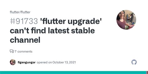 Flutter Upgrade Can T Find Latest Stable Channel Issue 91733 Flutter Flutter GitHub