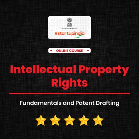 Intellectual Property Rights Ipr Fundamentals And Patent Drafting