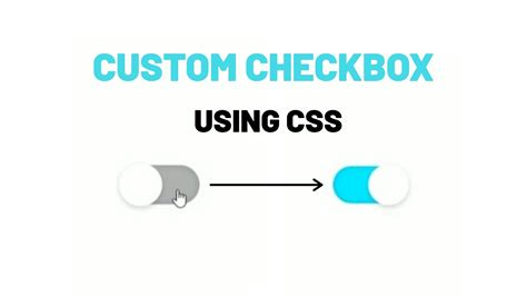 Custom Checkbox Using Css Html And Css Full Tutorial Youtube