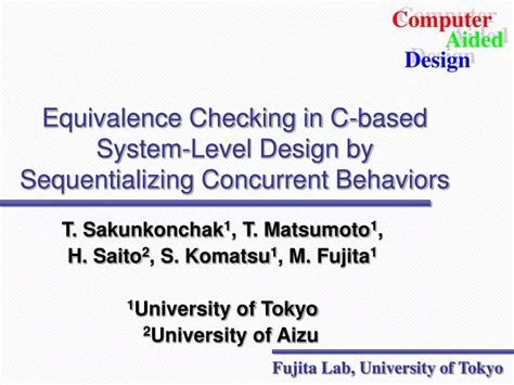 Ppt Equivalence Checking In C Based System Level Design By