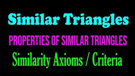 Similar Triangles Properties And Axioms Of Similarity Geometry Act