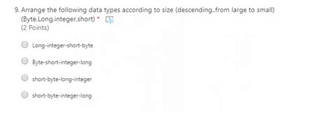 Solved Arrange The Following Data Types According To Size Chegg Com
