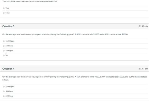 Solved There Could Be More Than One Decision Node On A Chegg Com