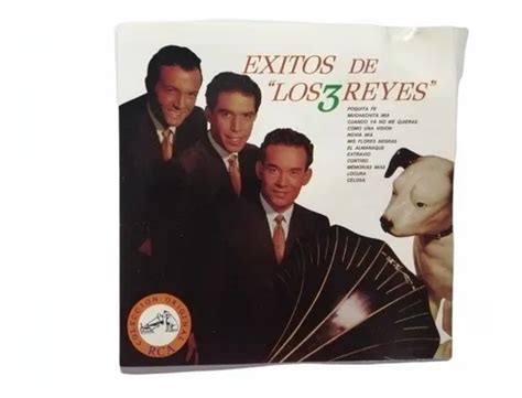 Cd Los Tres Reyes Éxitos De Los 3 Reyes 1997 Bmg Rca Meses Sin