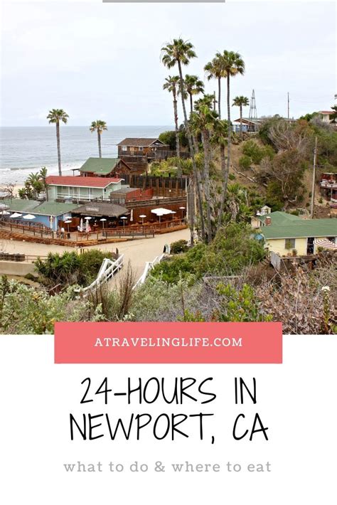 One Day In Newport Beach The Best Things To Do Newport Beach